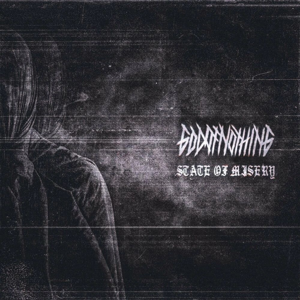God Of Nothing - State Of Misery (EP)