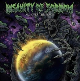 Insanity Of Sorrow - All Over The Place